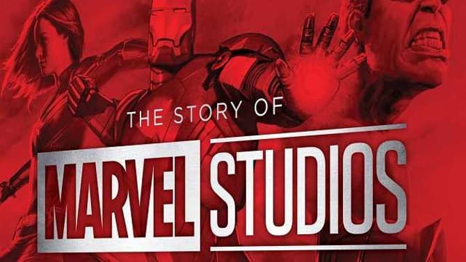 THE STORY OF MARVEL STUDIOS: THE MAKING OF THE MCU Covers, Details, And ...