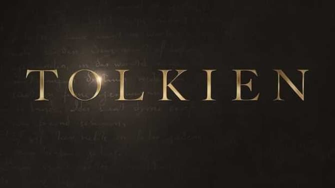 TOLKIEN Trailer Gives Us A Glimpse Into THE LORD OF THE RINGS Author's ...
