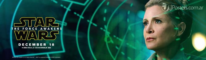 UPDATE: 'Leia' Gets Another STAR WARS: THE FORCE AWAKENS Banner; Plus ...
