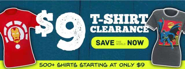 SUPERHEROSTUFF Product Spotlight: Massive $9 T-Shirt Clearance Includes ...